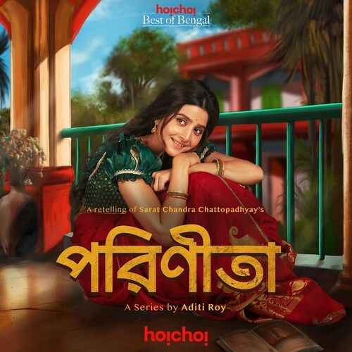 Parineeta (Hoichoi) Web Series Cast, Wiki, Story, Release Date » 365 Reporter